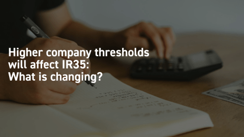 Off-Payroll Working Rules (IR35) – Updated Thresholds from 6 April 2025 ...