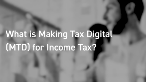 What is Making Tax Digital (MTD) for Income Tax? – HW Fisher
